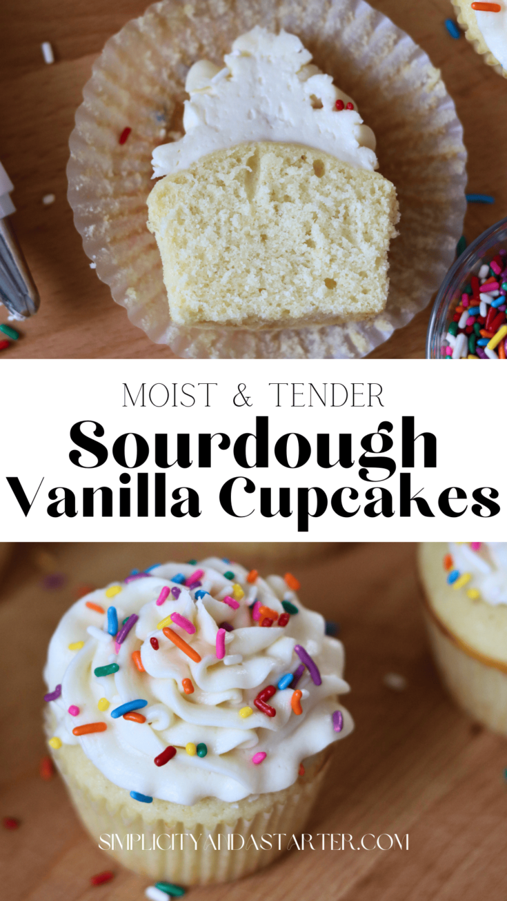 Sourdough Vanilla Cupcakes and Buttercream Frosting - Simplicity and a ...